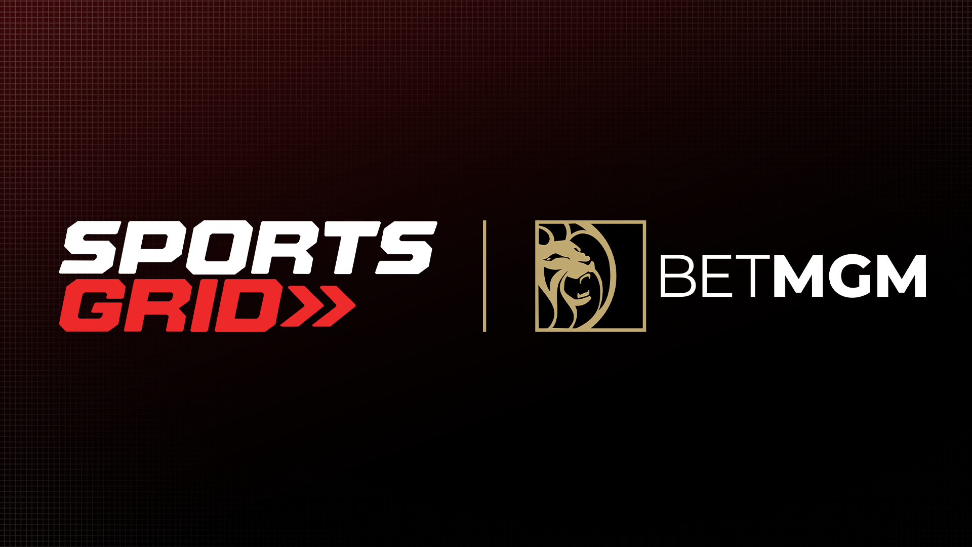 BetMGM and SportsGrid Announce Strategic Partnership