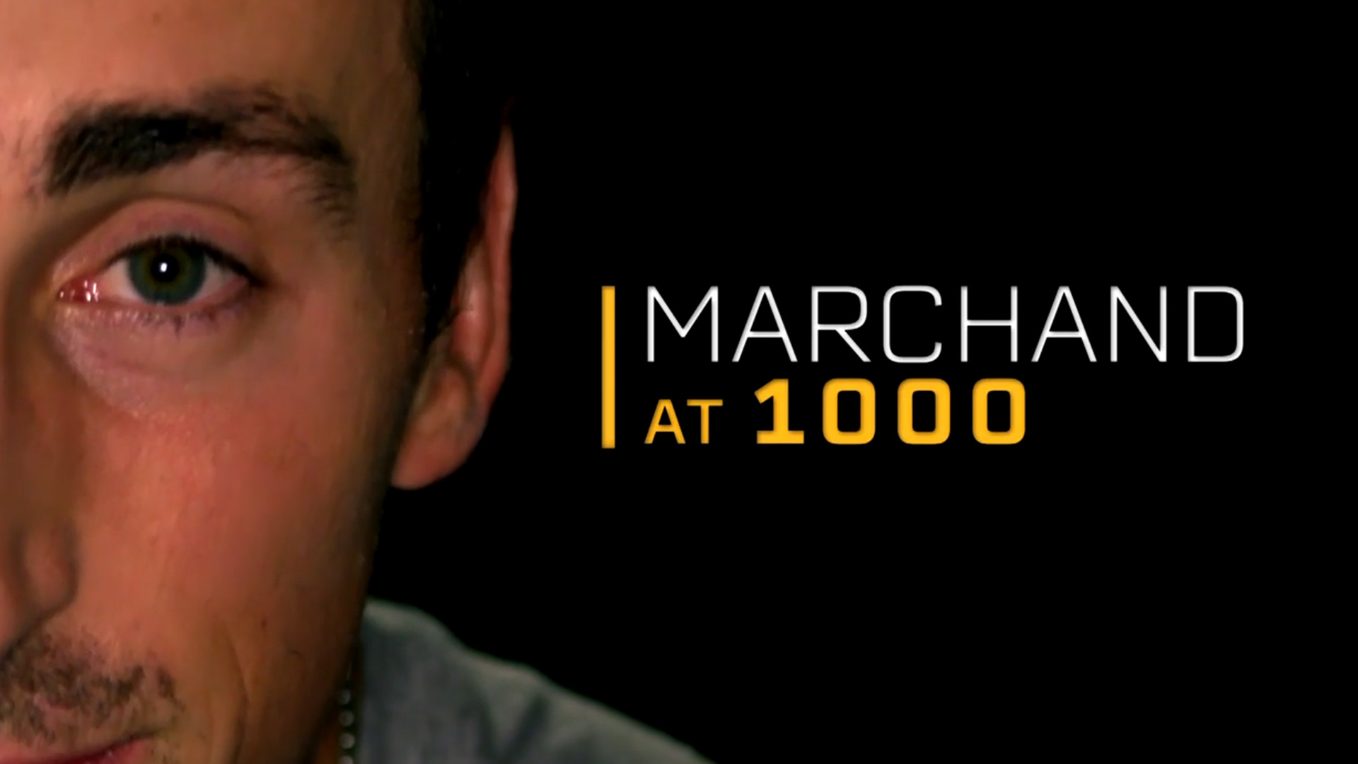 Exclusive Sneak Peek: 'Marchand At 1000' Official Trailer